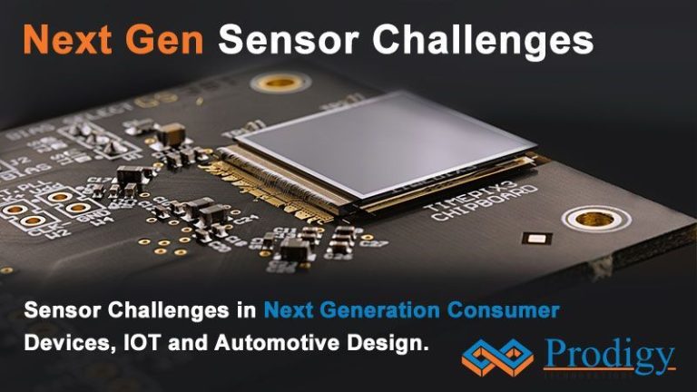 Next Gen Sensor Challenges - Prodigy Technovations